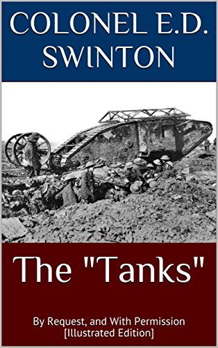 The "Tanks": By Request, and With Permission [Illustrated Edition] by ...