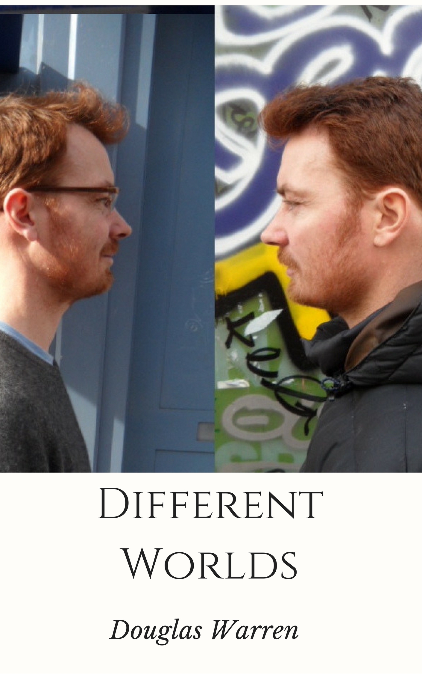 Different Worlds by Douglas Warren | Goodreads