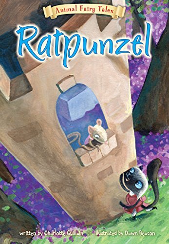 Ratpunzel (Animal Fairy Tales) by Charlotte Guillain | Goodreads