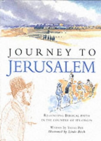 Journey to Jerusalem by Trevor; Birch Pitt | Goodreads