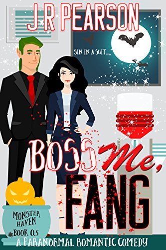 Boss Me, FANG (Monster Haven #0.5) by J.R. Pearson | Goodreads