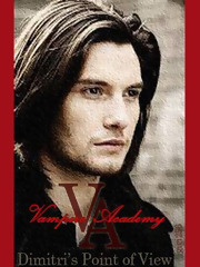 Vampire Academy Dimitri's Point of View by Gigi256 | Goodreads