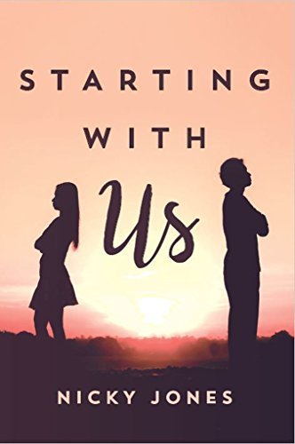 Starting With Us by Nicky Jones | Goodreads