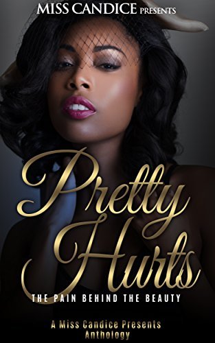 Pretty Hurts: The Pain Behind the Beauty by Shy | Goodreads