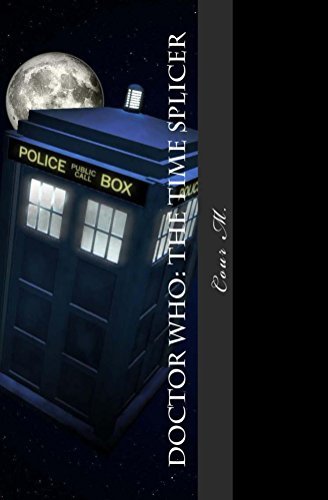 Doctor Who: The Time Splicer: The Imitation Games by Cour M. | Goodreads