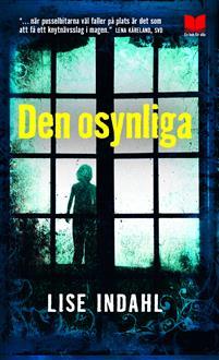 Den osynliga by Lise Indahl | Goodreads
