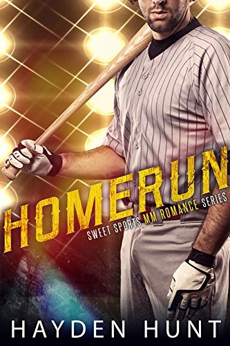 Homerun (Sweet Sports, #3) by Hayden Hunt | Goodreads