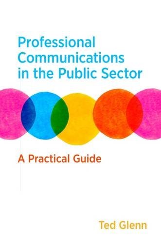 Professional Communications in the Public Sector: A Practical Guide by ...
