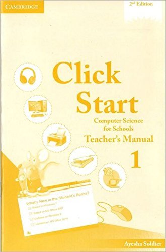 Click Start, Level 1: Computer Science for Schools by Ayesha Soldier ...