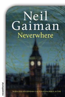 Neverwhere by Neil Gaiman | Goodreads