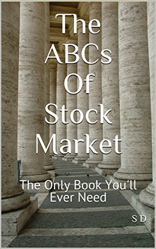 The ABCs Of Stock Market in 30 Minutes: A beginner's guide to investing ...