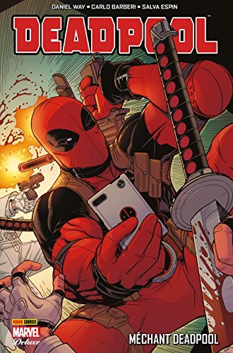 Deadpool Vol. 5: Méchant Deadpool by Daniel Way | Goodreads