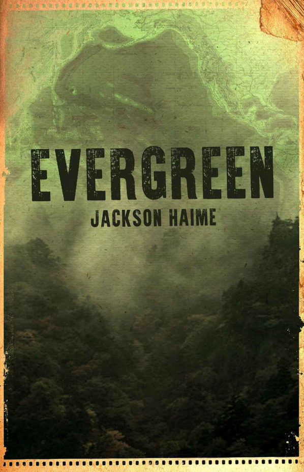 Evergreen by Jackson Haime | Goodreads