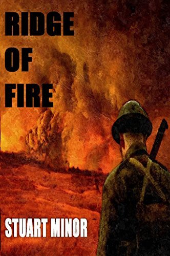Ridge of Fire (The Western Front Series Book 8) by Stuart Minor | Goodreads