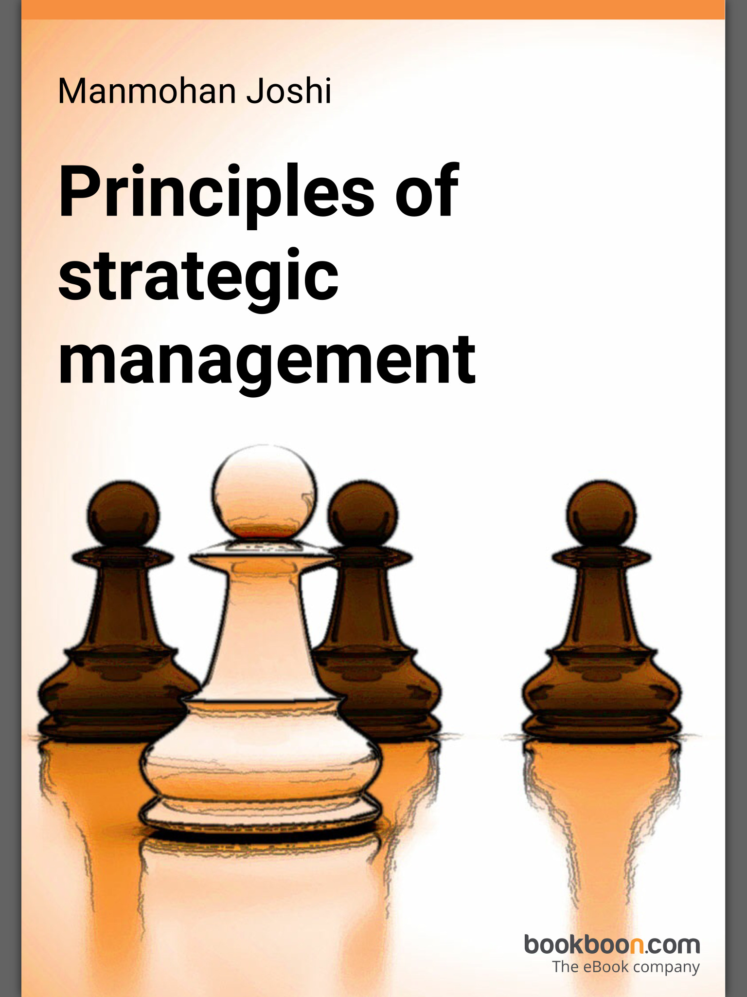 Principles of Strategic Management by Manmohan Joshi | Goodreads