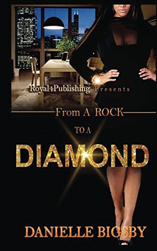 From A Rock To A Diamond by Danielle Bigsby | Goodreads