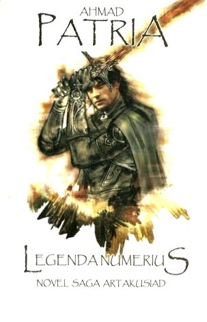 Legenda Numerius by Ahmad Patria Abdullah | Goodreads