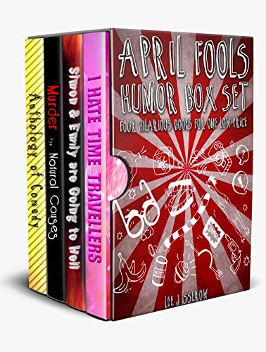 April Fools humor box set by Lee J. Isserow | Goodreads