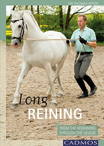 Long Reining: From The Beginning Through The Levade by Dr. Thomas ...