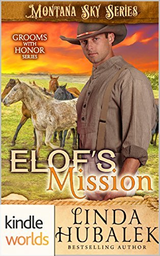 Elof's Mission by Linda K. Hubalek | Goodreads