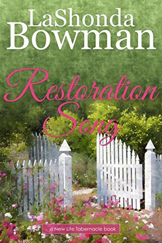 Restoration Song by LaShonda Bowman | Goodreads