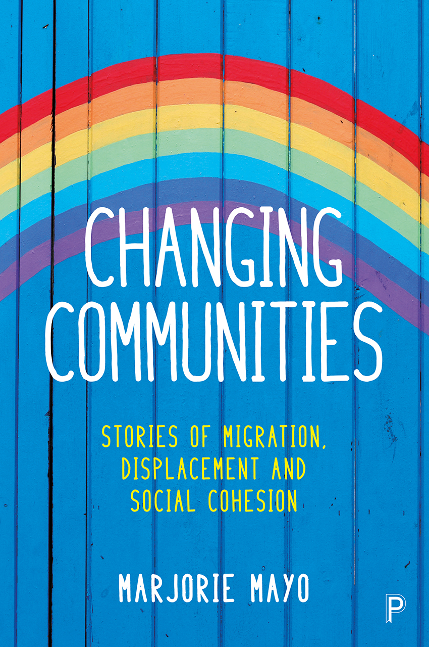 Changing Communities: Stories of Migration, Displacement and ...