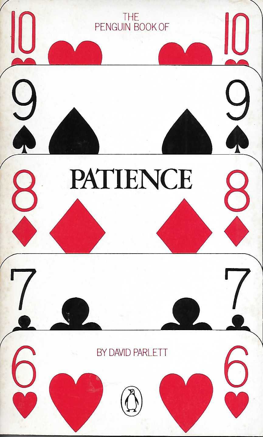 The Penguin Book of Patience by David Parlett | Goodreads