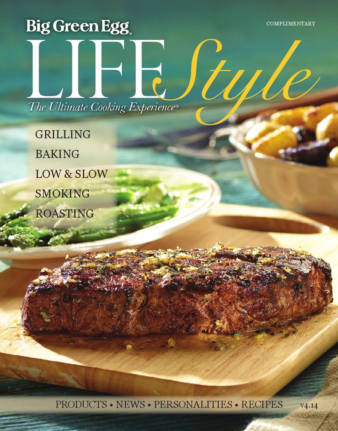 Big Green Egg Lifestyle Magazine: The Ultimate Cooking Experience by ...