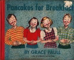 Pancakes for Breakfast by Grace Paull | Goodreads