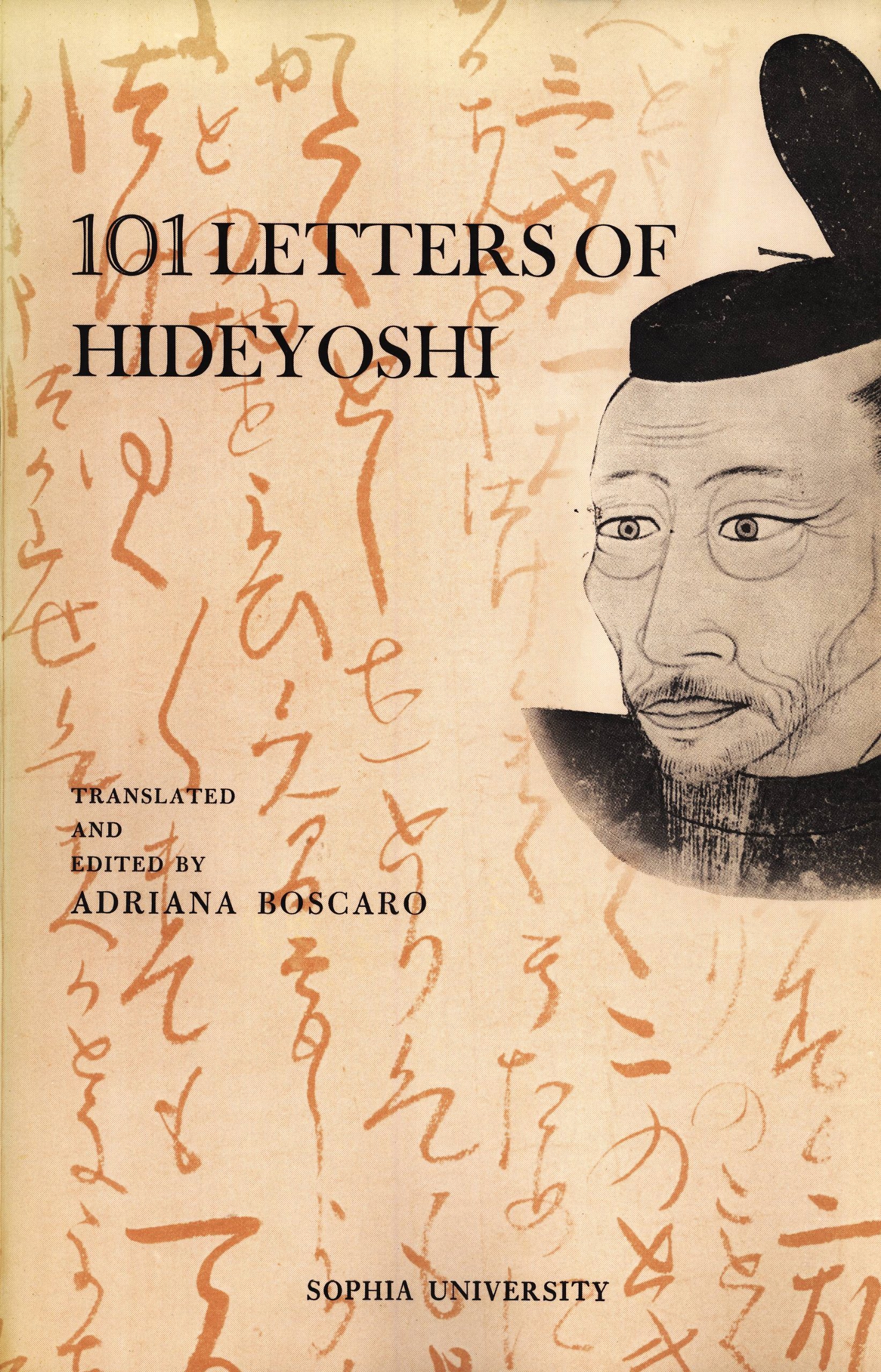 101 Letters of Hideyoshi by Toyotomi Hideyoshi | Goodreads