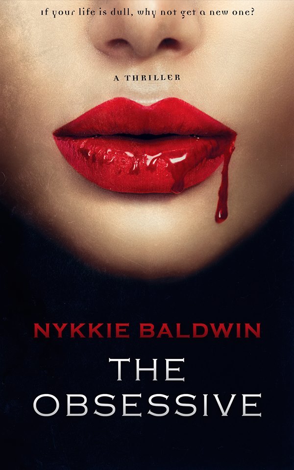 The Obsessive (The Obsessive, #1) by Nykkie Baldwin | Goodreads