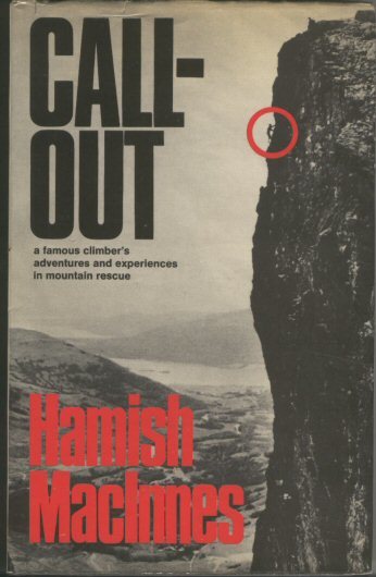 Call-out: Mountain rescue by Hamish MacInnes | Goodreads