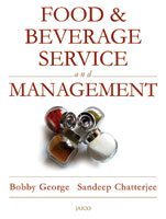 Food & Beverage Service and Management by Bobby George & Sandeep ...