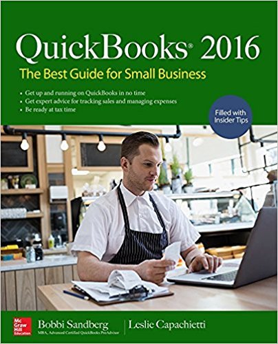 QuickBooks 2016: The Best Guide for Small Business: The Best Guide for ...