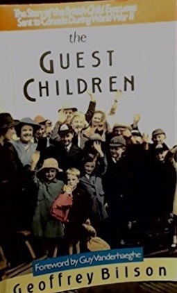 The Guest Children: The Story Of The British Child Evacuees Sent To ...