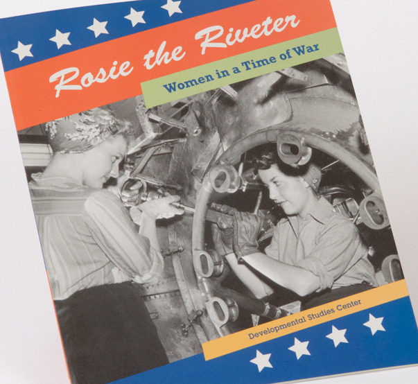 Rosie the Riveter: Women in a Time of War by Developmental Studies ...