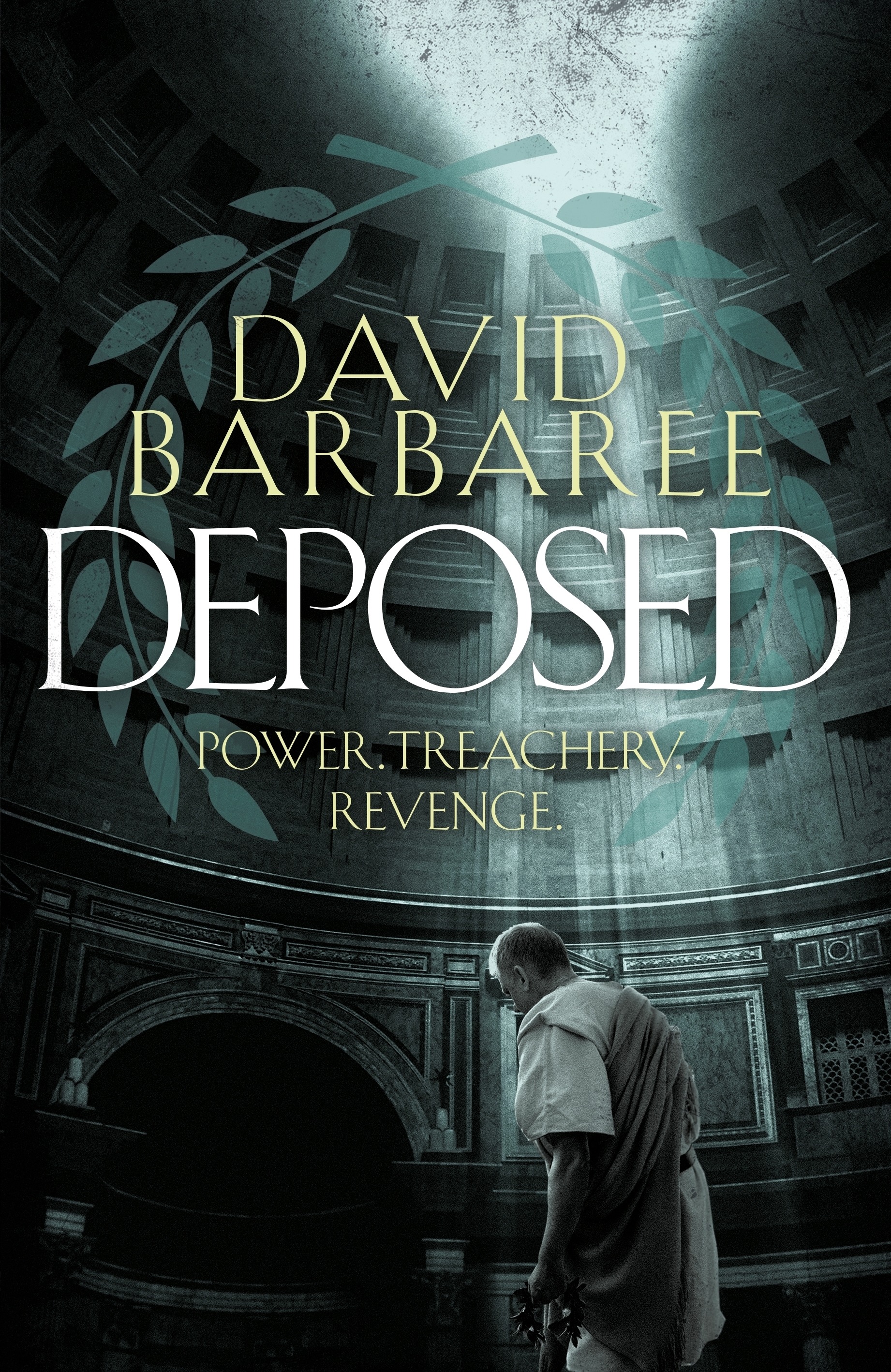 Deposed by David Barbaree | Goodreads