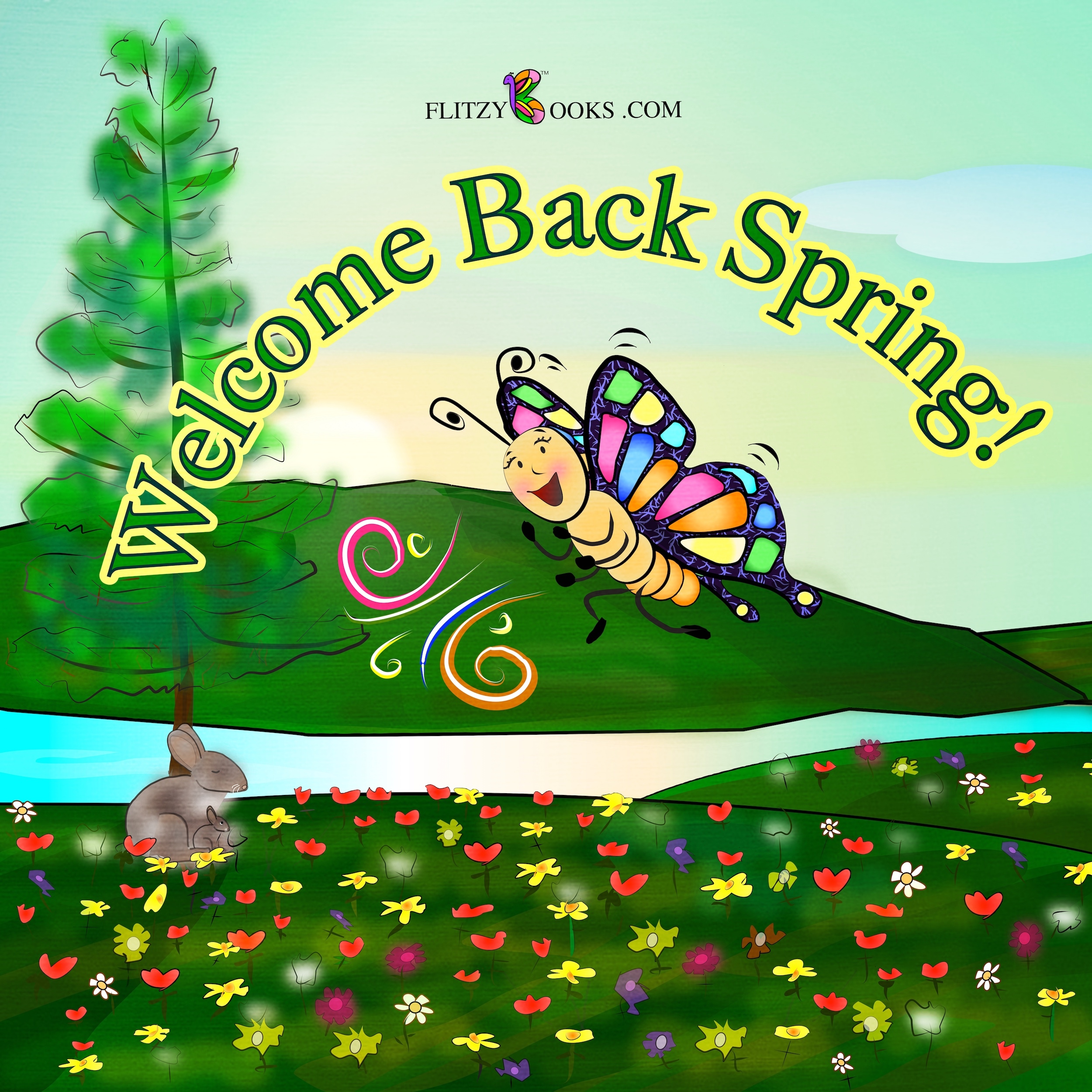 Welcome Back Spring! A Sing-Along Rhyming Picture Book by Flitzy Books ...