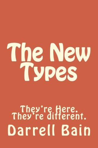 The New Types by Darrell Bain | Goodreads