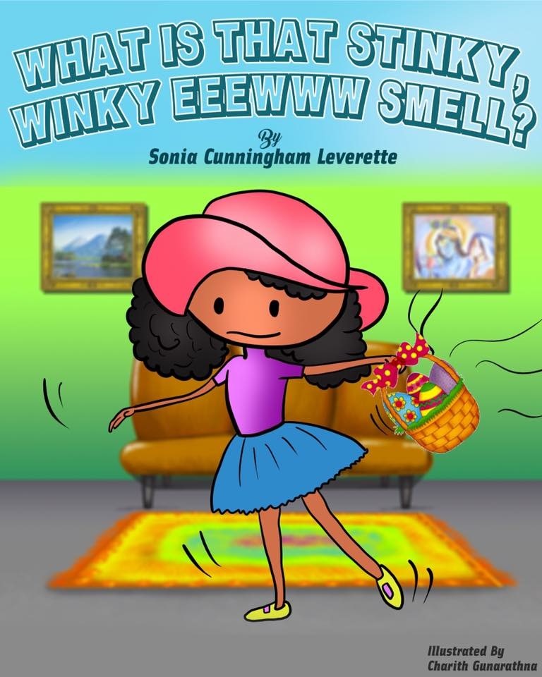 What Is That Stinky, Winky, Eeeww Smell? by Sonia Cunningham Leverette ...
