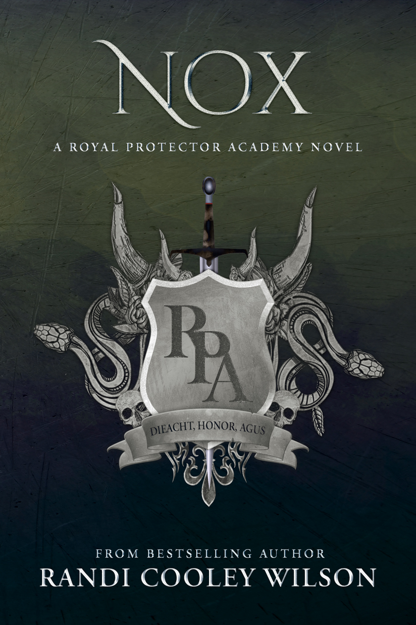 Nox (The Royal Protector Academy #3) by Randi Cooley Wilson | Goodreads