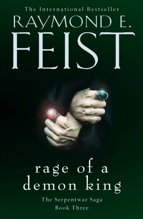 Rage of a Demon King by Raymond E. Feist | Goodreads