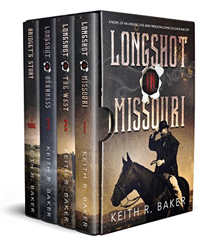 Longshot Series Boxed Set by Keith R. Baker | Goodreads