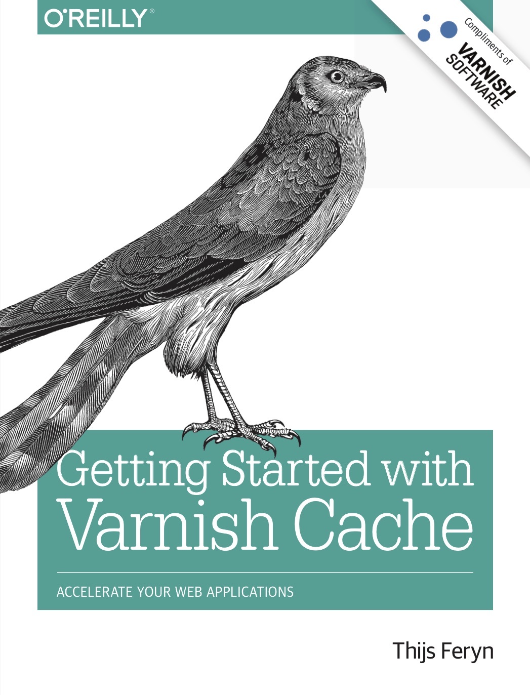 Getting Started with Varnish Cache by Thijs Feryn | Goodreads