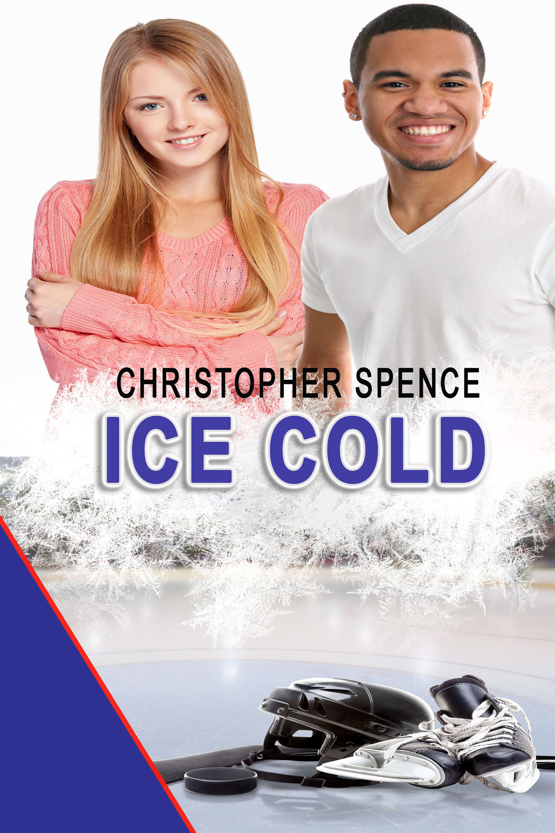 Ice Cold by Christopher Spence | Goodreads