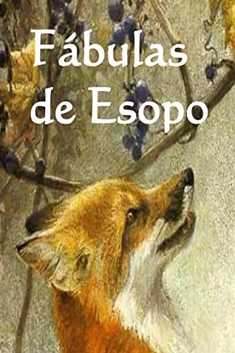 Fabulas de Esopo: Aesop's Fables, Spanish edition by Aesop | Goodreads
