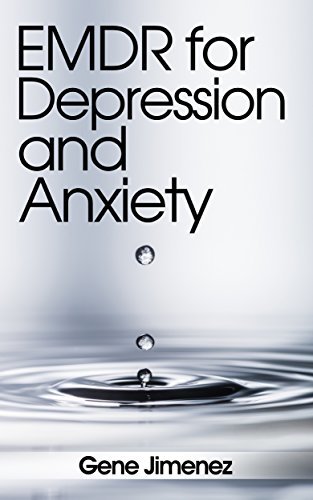EMDR for Depression and Anxiety by Gene Jimenez | Goodreads