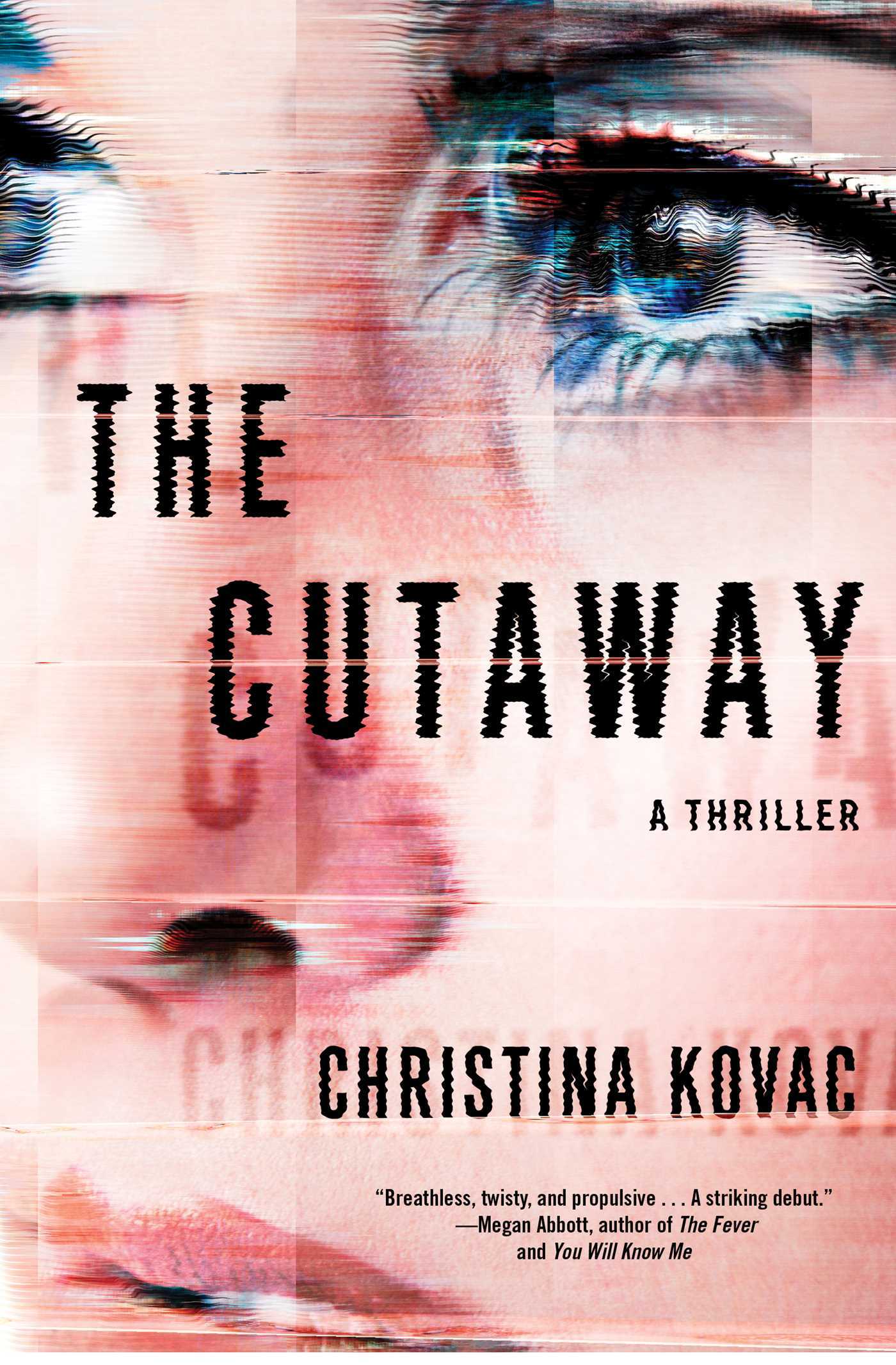 The Cutaway by Christina Kovac | Goodreads
