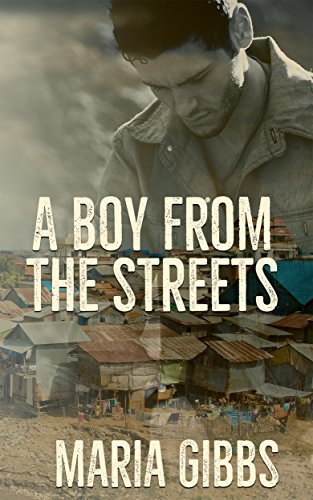 A Boy from the Streets by Maria Gibbs | Goodreads