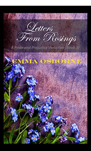 Letters from Rosings: A Pride and Prejudice Variation by Emma Osborne ...